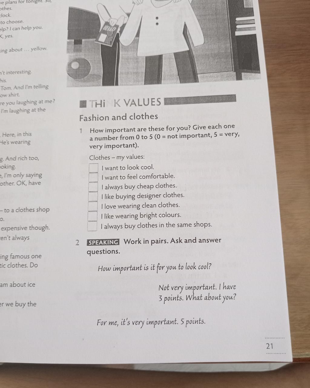 THINK VALUES Fashion and clothes 1. How important are these for you ...