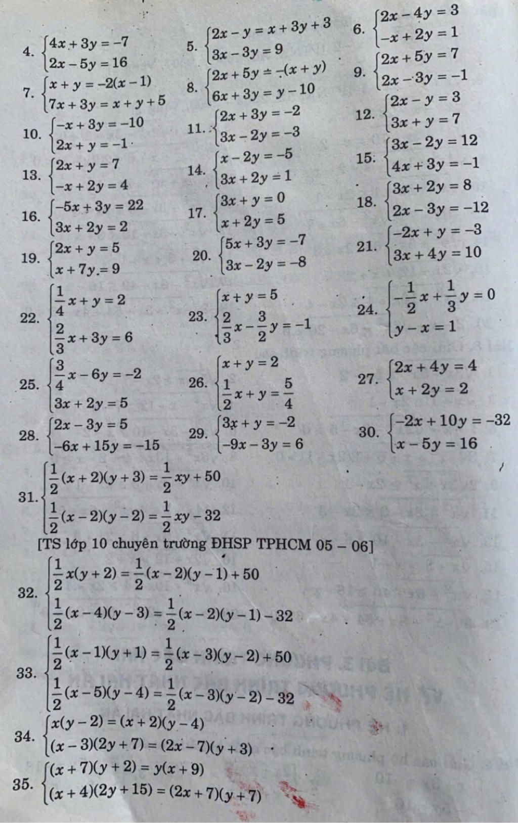 4. (4x + 3y = -7 5. (2x-5y = 16 (2x-y=x+3y+3 3x-3y=9 (2x-4y = 3 6. -x+2y=1 7. √x+y=-2(x-1) (2x ...