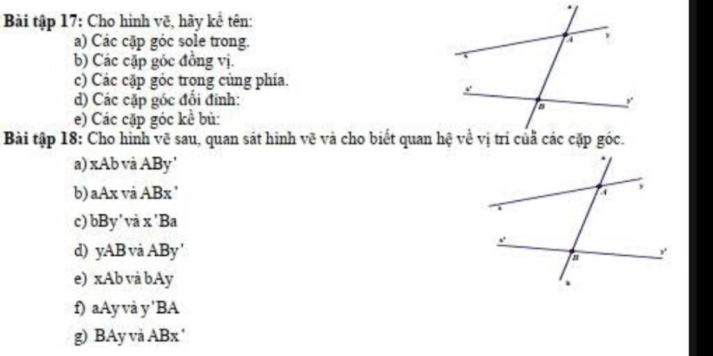 Bài tập 17: Cho hình vẽ, hãy kể tên. a) Các cặp góc sole trong. b) Các ...