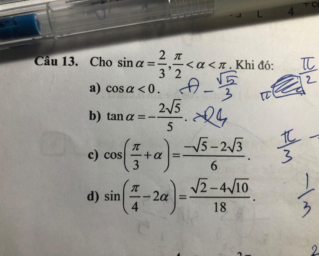 4 TC π 2 2 π Câu 13. Cho sin a 3 2