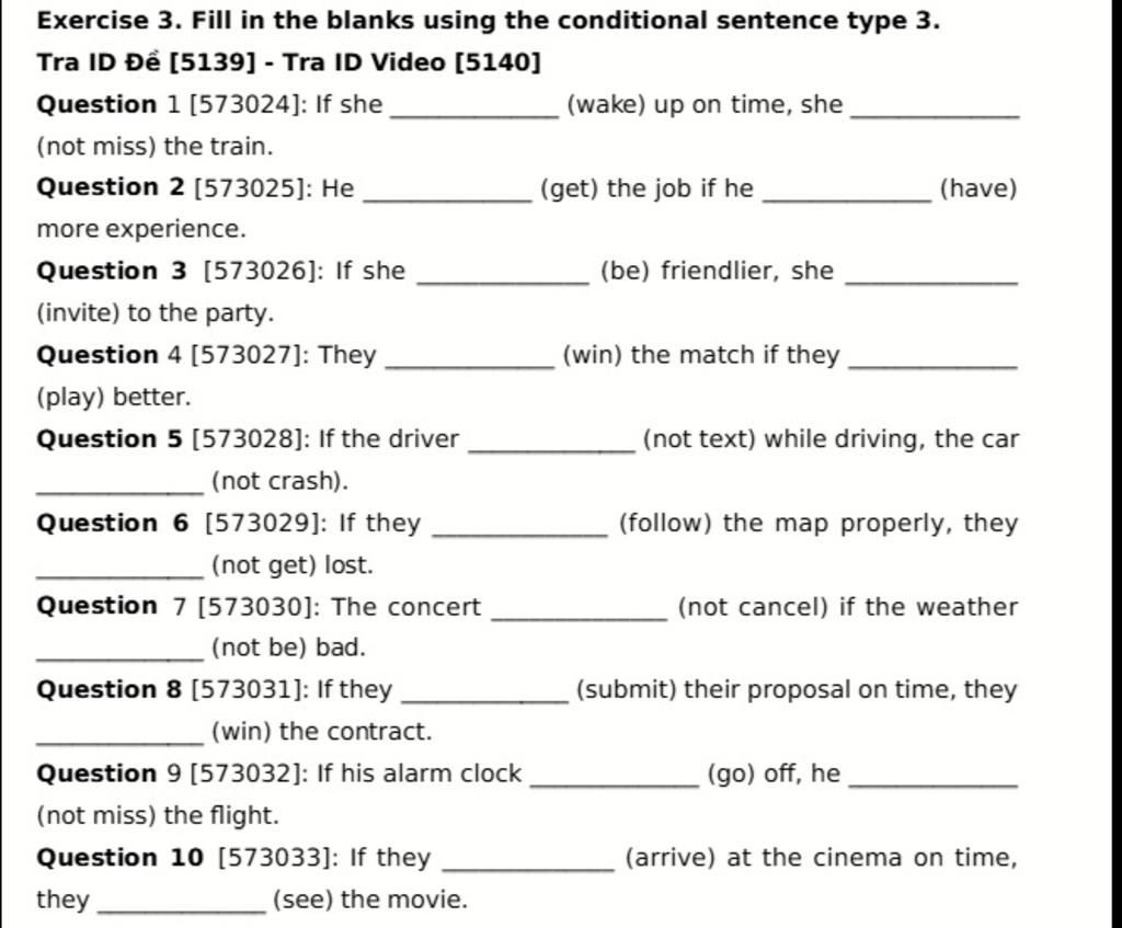Fill in the blanks using the conditonal sentences type 3Exercise 3 ...