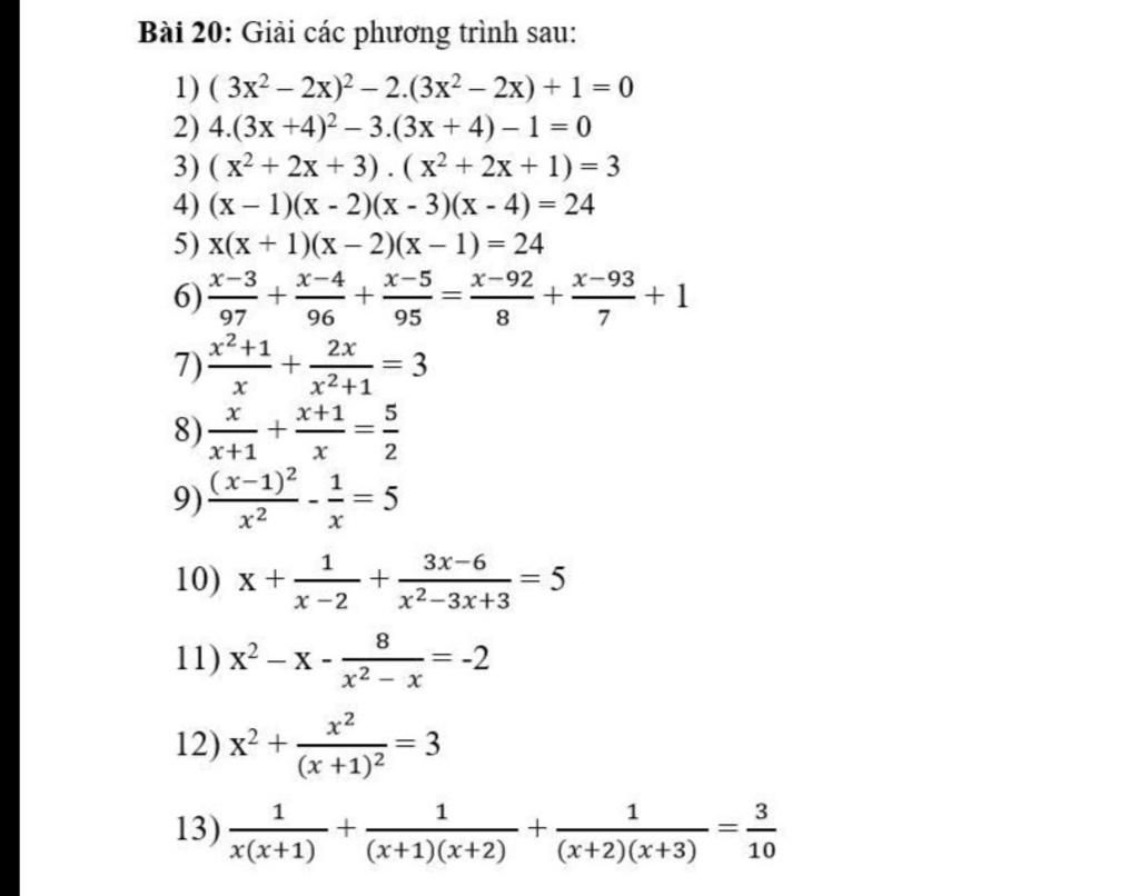 Bài 20: Giải các phương trình sau: 1) (3x²-2x)2-2.(3x²-2x) + 1 = 0 2) 4.(3x +4)² — 3.(3x + 4) − ...