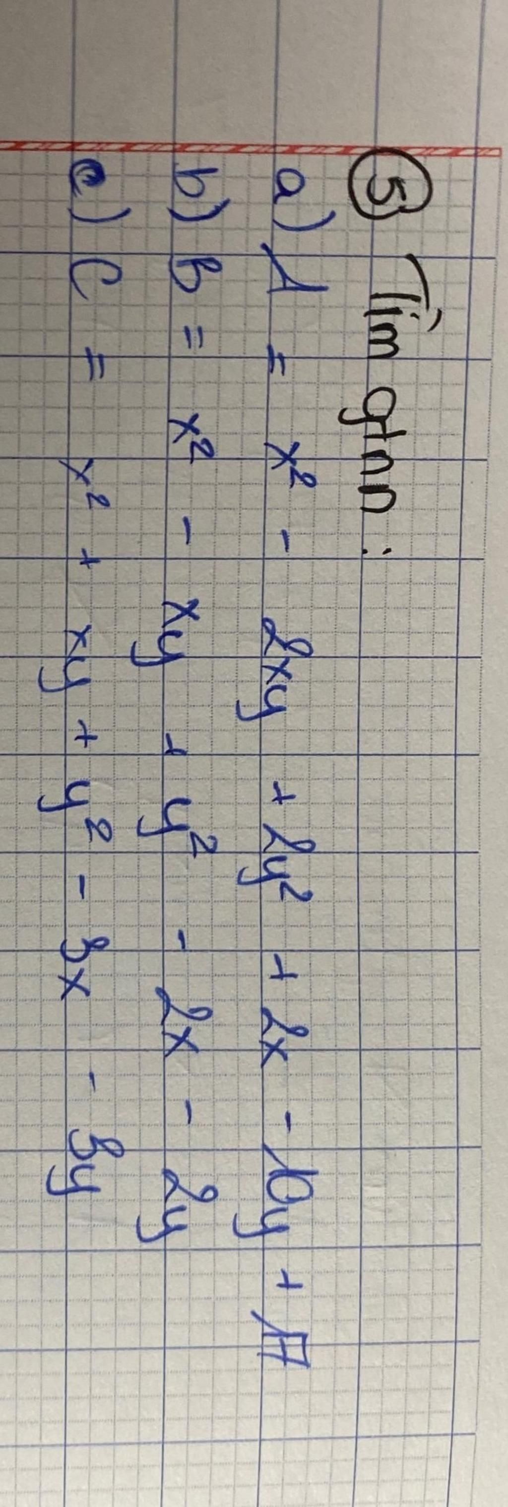 3 Tim ginn a) b) B 11 c) C = X2 x² x2 1 1 2xy + 2y² + 2x - by +17 2 xy ...