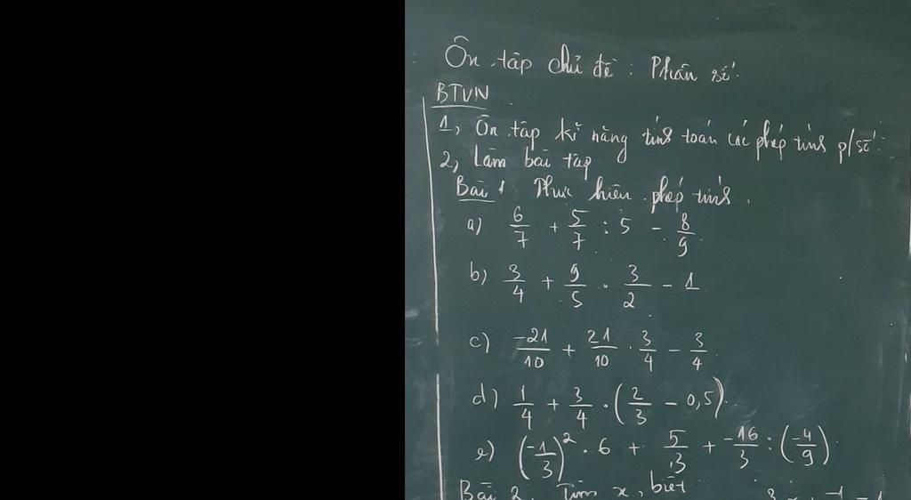 On Dù tập chủ đề: Phân số BTVN 1, On tap ki 2, Lam bai tap Bai 1 năng ...