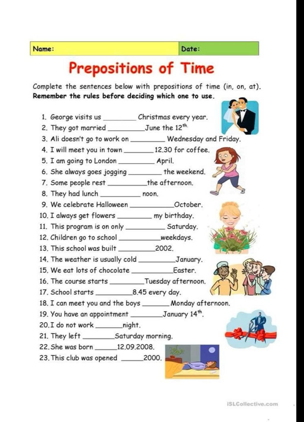 Name: Date: Prepositions of Time Complete the sentences below with ...