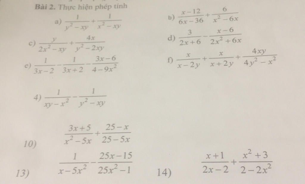 Bài 2. Thực hiện phép tính a) 1 xy + 1 x-12 b) + 6x-36 6 x²-6x x xy 3 y ...