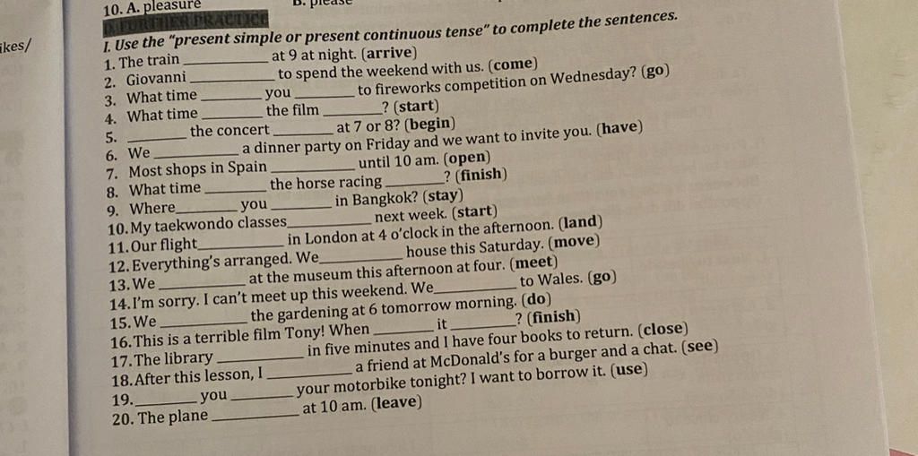 kes/ 10. A. pleasure IN FURTHER PRACTICE I. Use the "present simple or ...