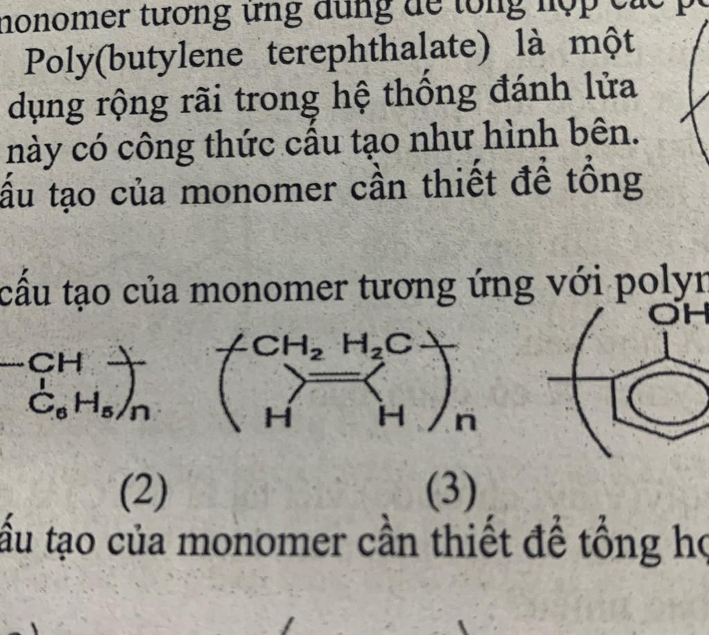 cho biết công thức cấu tạo của monomeer tương ứng với polymer sau (hình ...