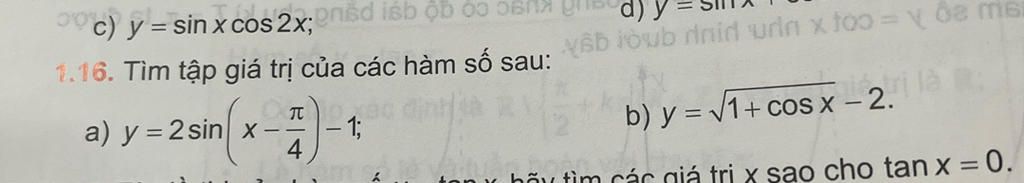 c) y = sin x cos 2x:ensd isb ob 1.16. Tìm tập giá trị của các hàm số ...