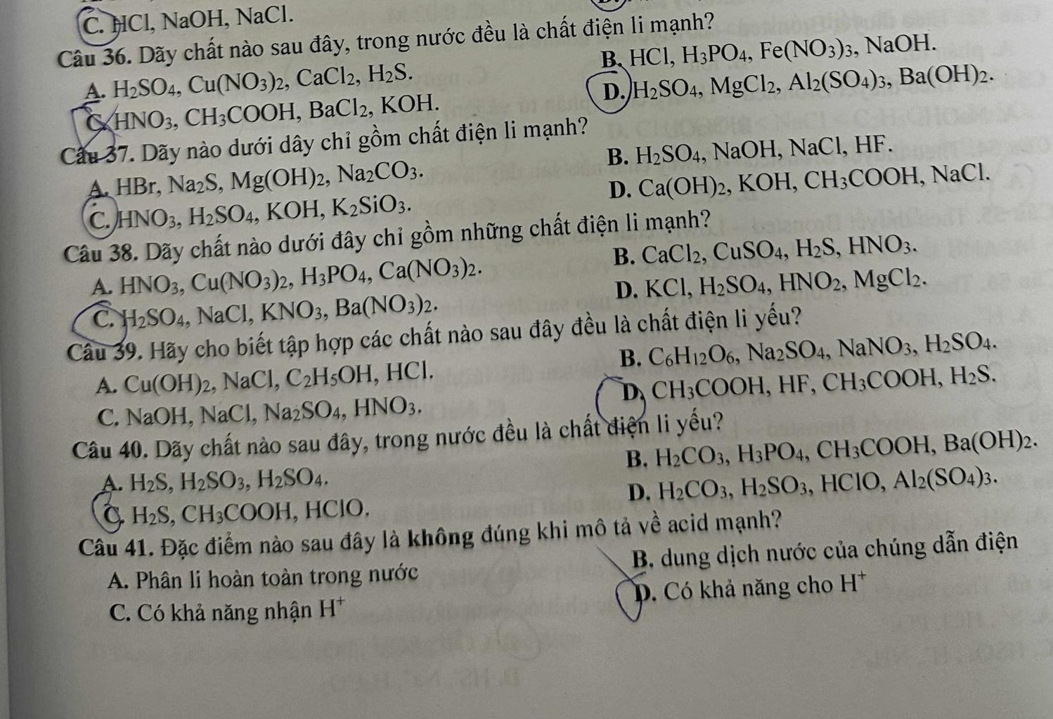 C. HCI, NaOH, NaCl. Câu 36. Dãy chất nào sau đây, trong nước đều là ...