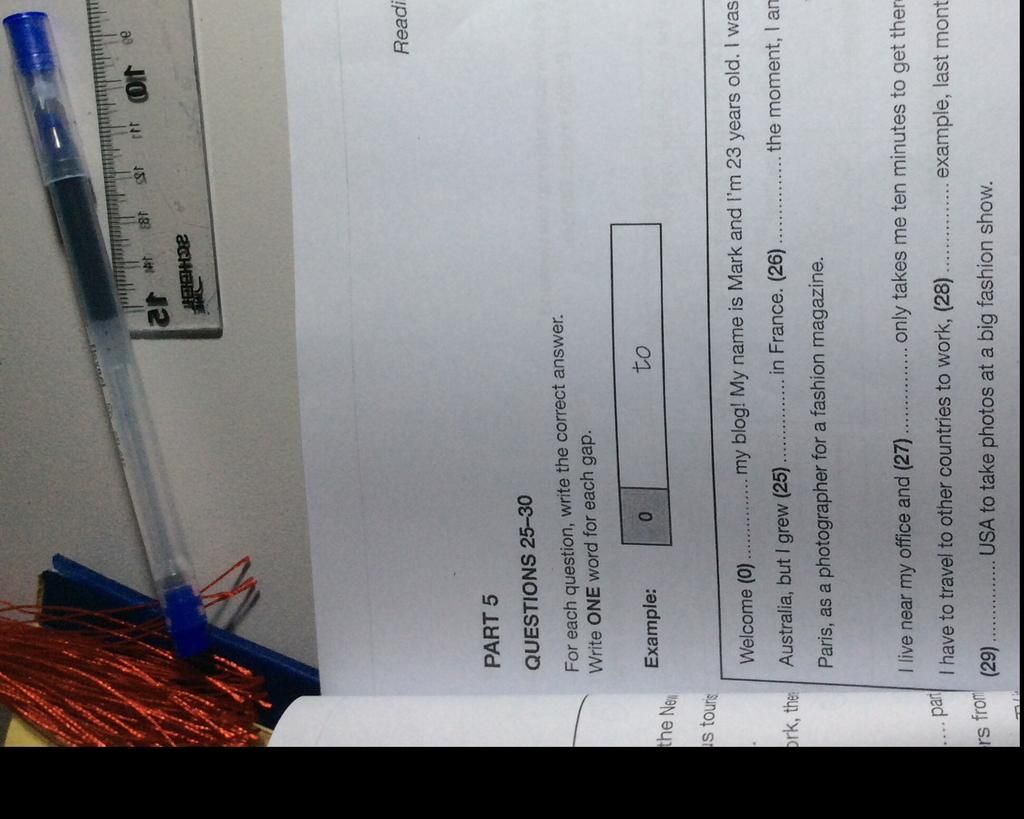 PART 5 QUESTIONS 25-30 For each question, write the correct answer. Write ONE word for each gap ...