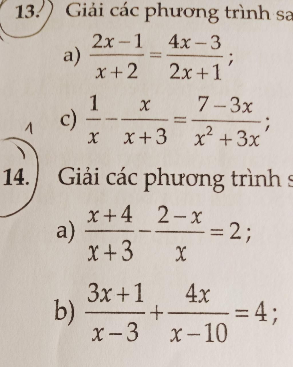 13.) Giải các phương trình sa 2x-1 4x-3 a) x+2 2x+1' 1 X c) 7-3x X x+3 ...