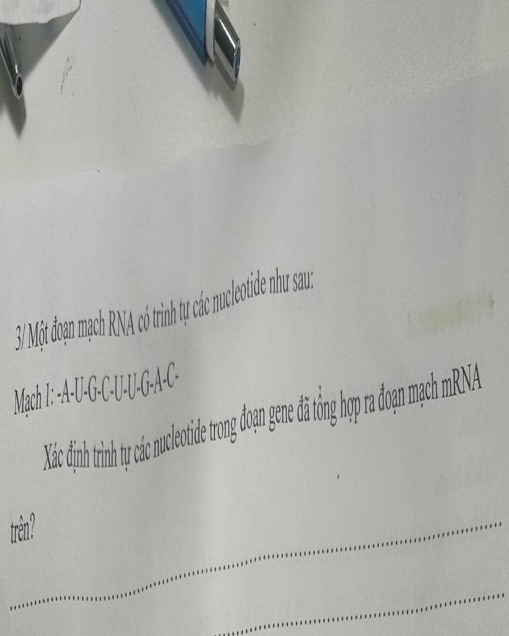 3 Mit dan mach RNA of trinh ta che mackotide nhu saur CO Mach 1:-A-U-G ...