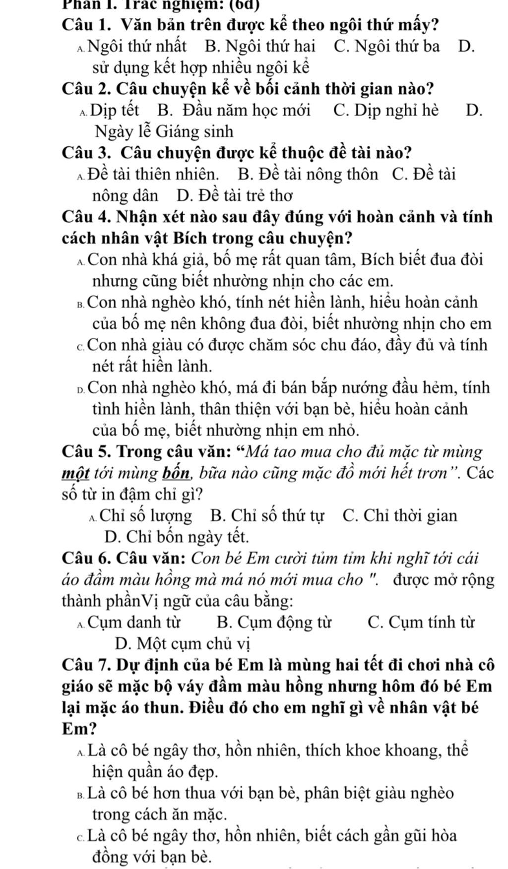 Phan I. Trac nghiệm: (04) Câu 1. Văn bản trên được kể theo ngôi thứ mấy? A. Ngôi thứ nhất B ...
