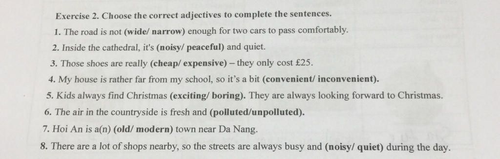 Exercise 2. Choose the correct adjectives to complete the sentences. 1 ...