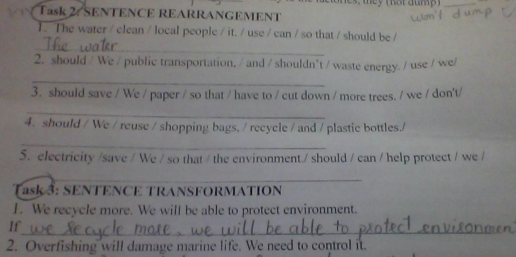 Task 2 SENTENCE REARRANGEMENT 1. The water/clean / local people / it ...