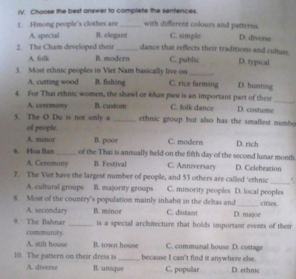 IV. Choose the best answer to complete the sentences. 1. Hmong people's ...