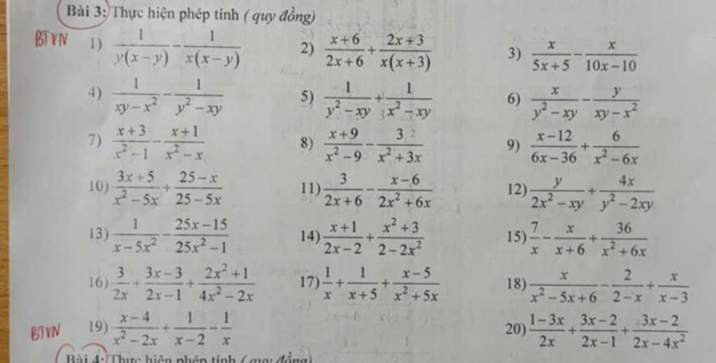 BIVN 1 1) Bài 3: Thực hiện phép tính ( quy đồng) 1 y(x-y) x(x-y) x+6 2x ...