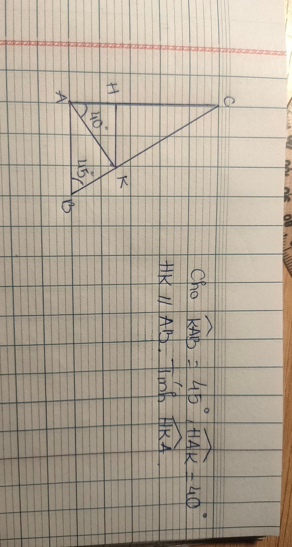 Cho góc KAB =45° , góc HAK =40° HK // AB . Tính góc HKAC Cho KAB H K 40 ...
