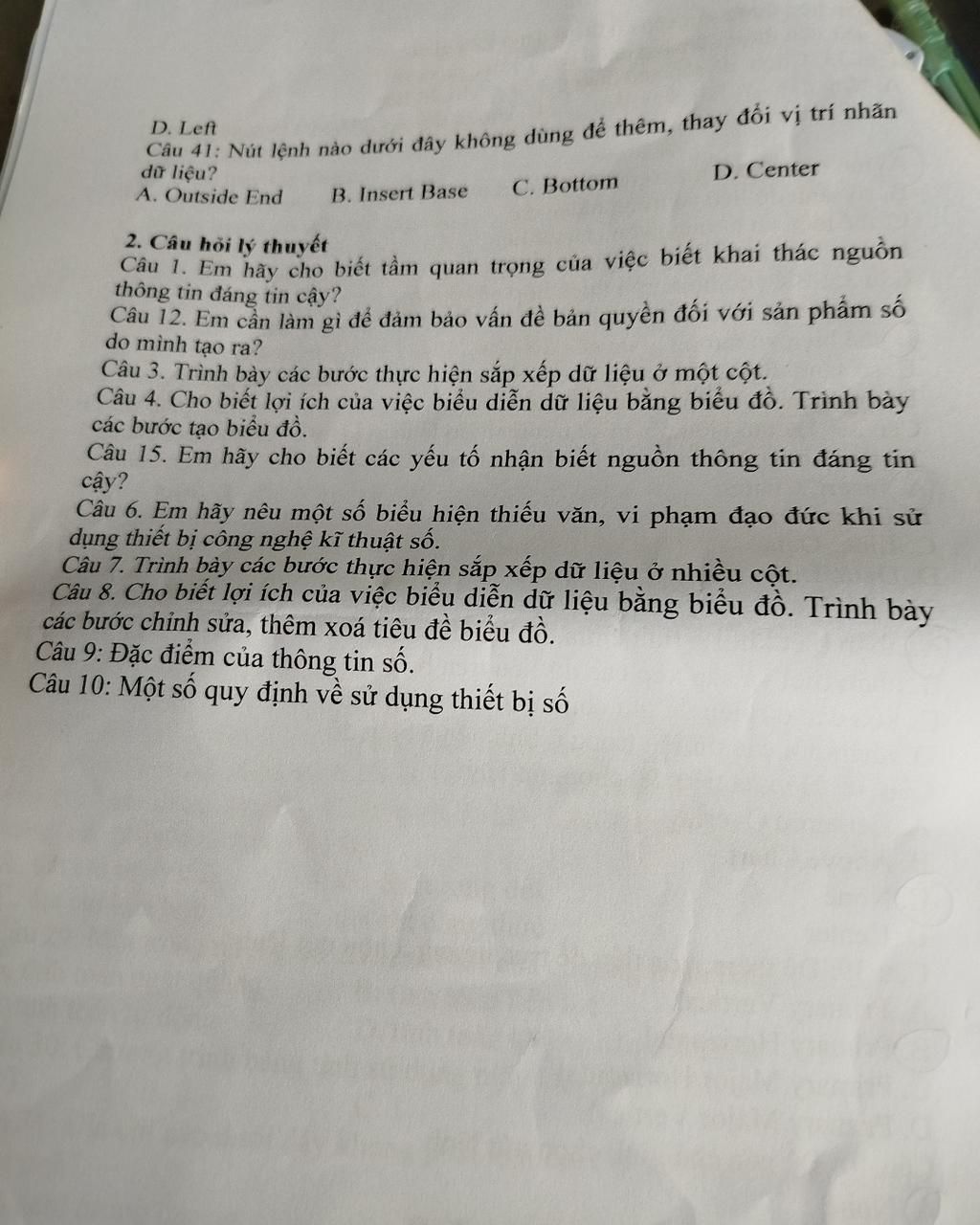 D. Left Câu 41: Nút lệnh nào dưới đây không dùng để thêm, thay đổi vị ...