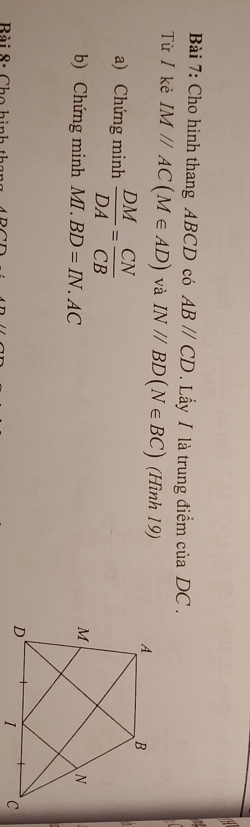 Bài 7: Cho hình thang ABCD có AB // CD . Lấy I là trung điểm của DC. Từ ...