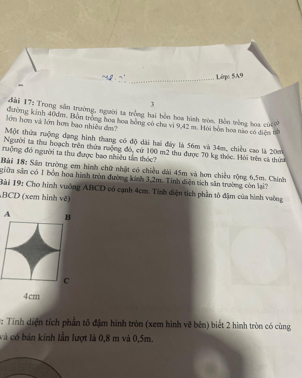 Lớp: 549 3 Bài 17: Trong sân trường, người ta trồng hai bồn hoa hình ...